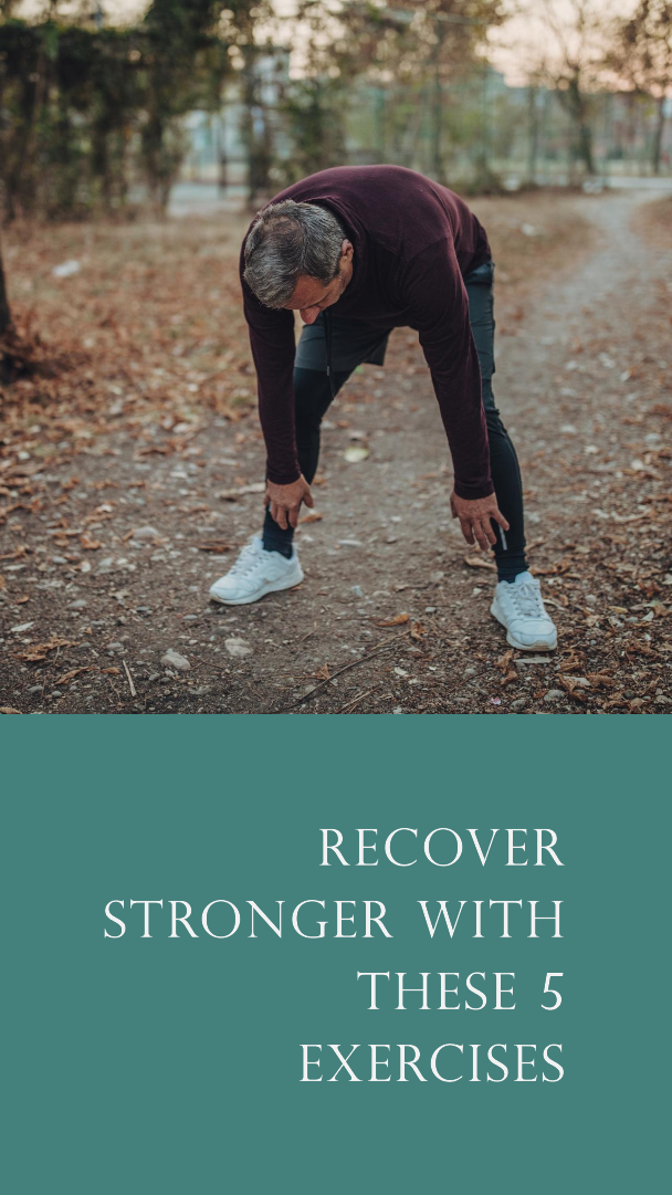 Recovering from Surgery: 5 Essential Exercises for a Stronger